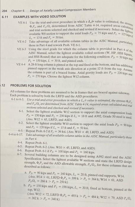 Solved 204 6.11 Chapter 6 Design of Axially Loaded | Chegg.com