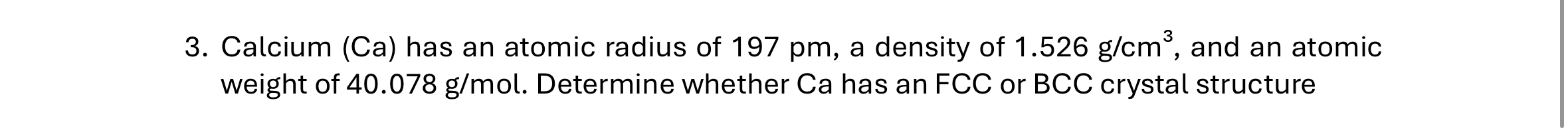 Solved Calcium (Ca) ﻿has an atomic radius of 197 ﻿pm , ﻿a | Chegg.com