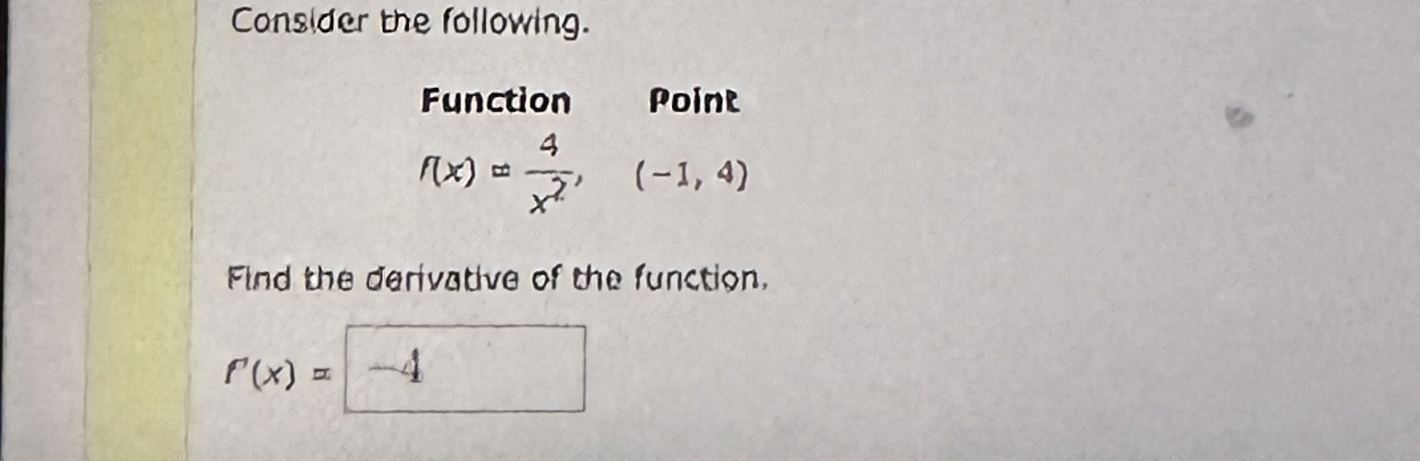 Solved Consider the following. ﻿Function Poine | Chegg.com
