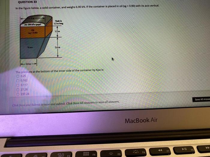 Solved QUESTION 33 In the figure below, a solid container, | Chegg.com