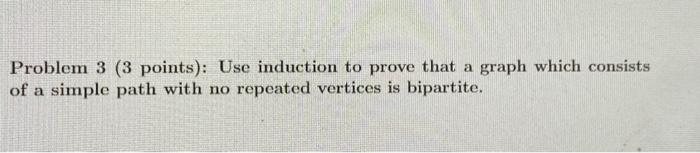 Solved Problem 3 (3 points): Use induction to prove that a | Chegg.com