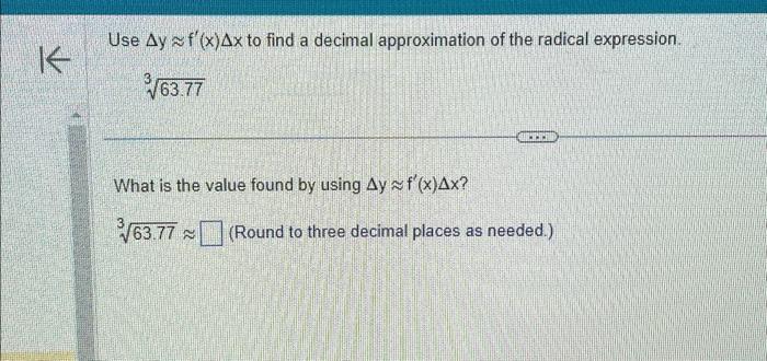Solved K Use Ayf(x) Ax to find a decimal approximation of | Chegg.com