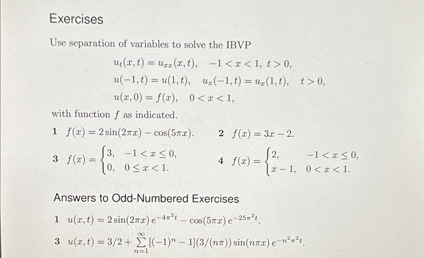 Solved ExercisesUse separation of variables to solve the | Chegg.com