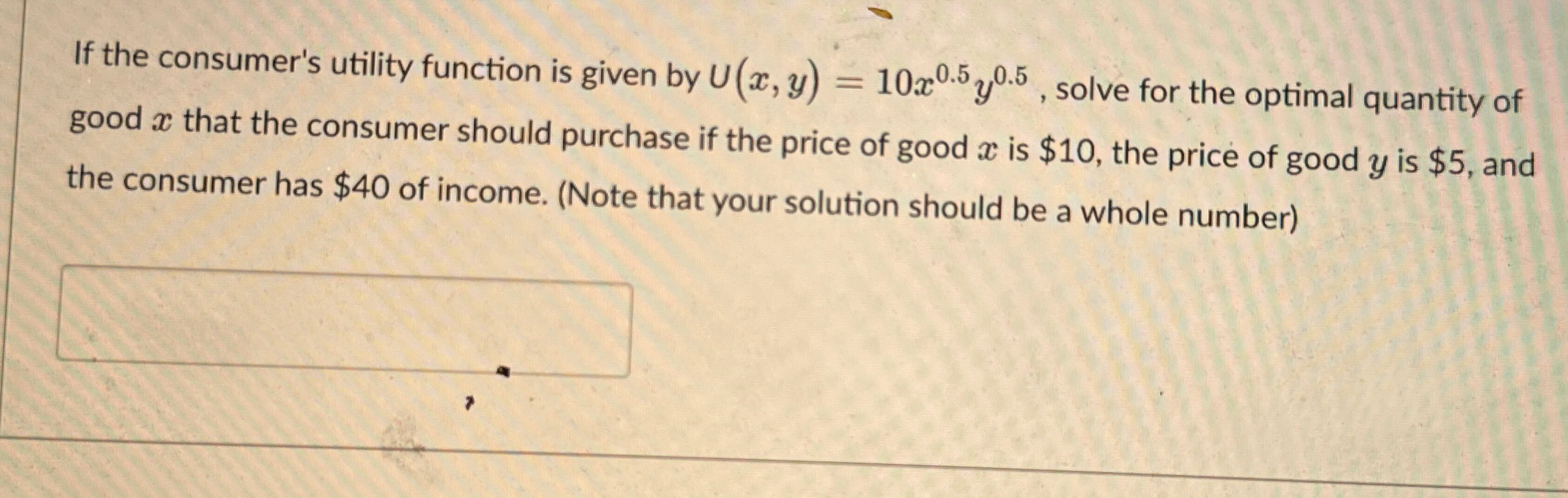 Solved If the consumer's utility function is given by | Chegg.com