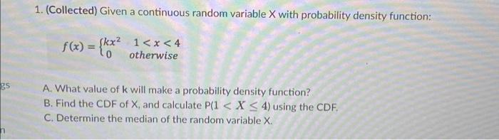 Solved 1. (Collected) Given a continuous random variable X | Chegg.com