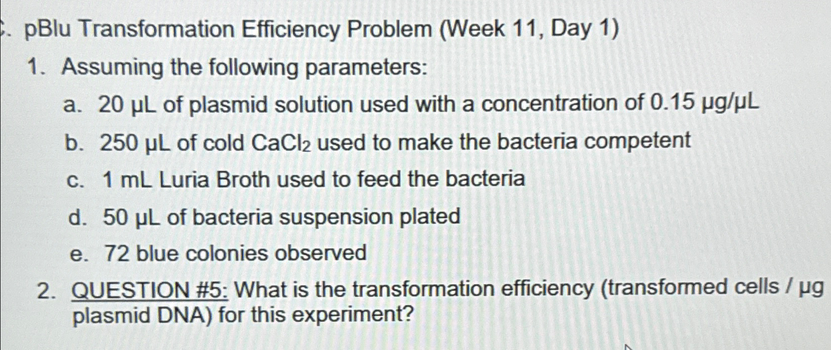 Solved pBlu Transformation Efficiency Problem (Week 11, ﻿Day | Chegg.com