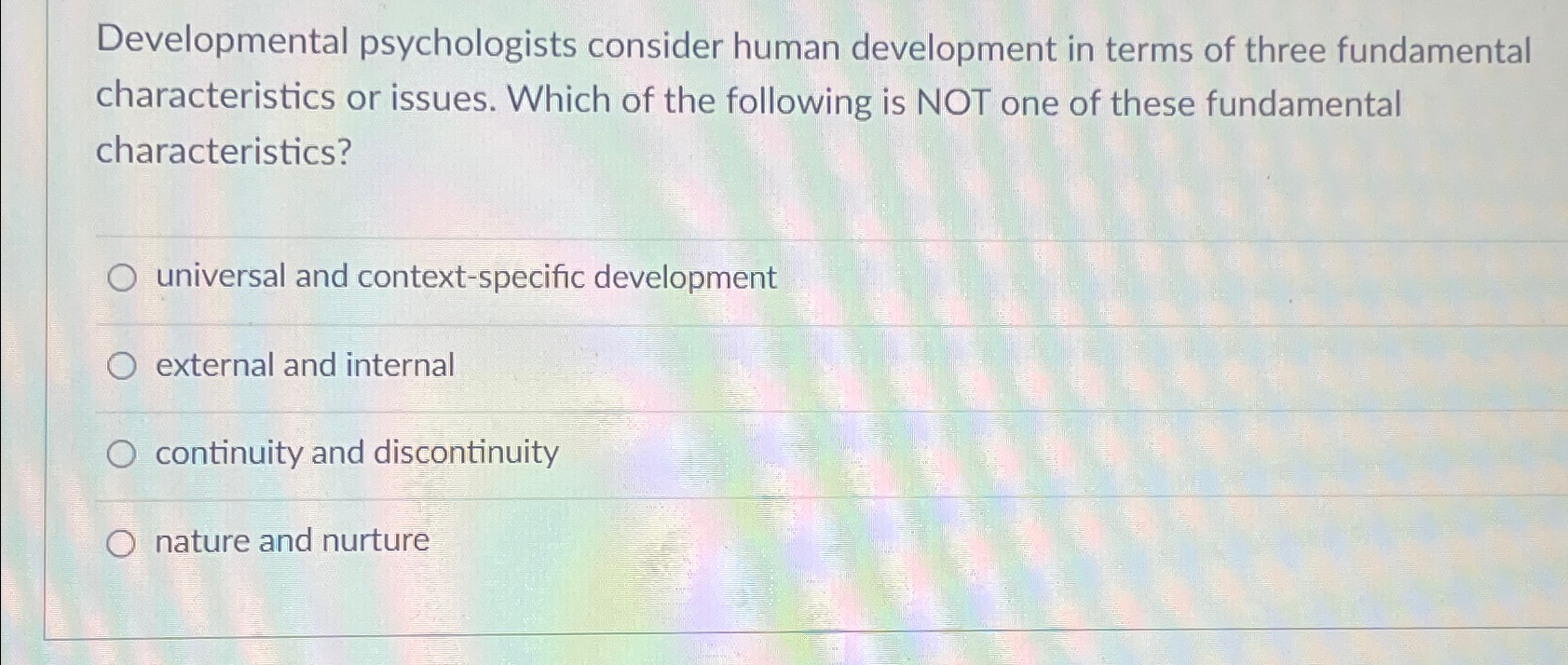 Solved Developmental psychologists consider human | Chegg.com