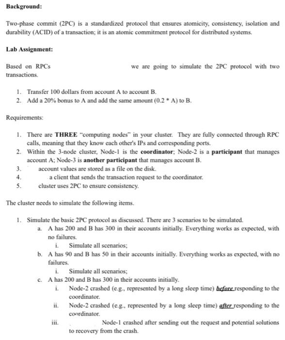 Solved Background: Two-phase commit (2PC) is a standardized | Chegg.com