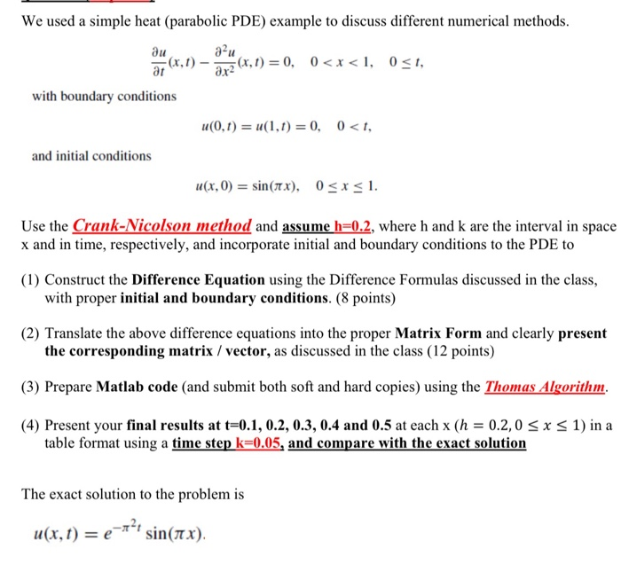 We used a simple heat (parabolic PDE) example to | Chegg.com