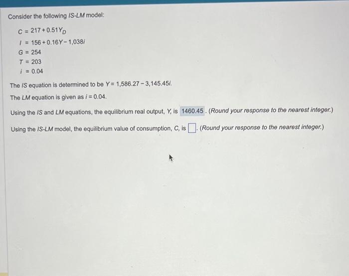 Solved Consider the following IS-LM model: | Chegg.com