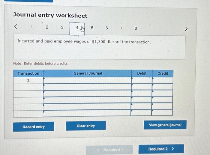Solved Journal entry worksheet Incurred and paid employee | Chegg.com