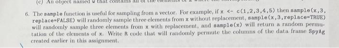 Solved 6. The sample function is useful for sampling from a | Chegg.com