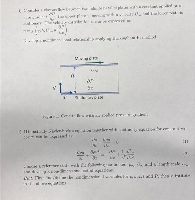 Solved u i) Consider a viscous flow between two infinite | Chegg.com