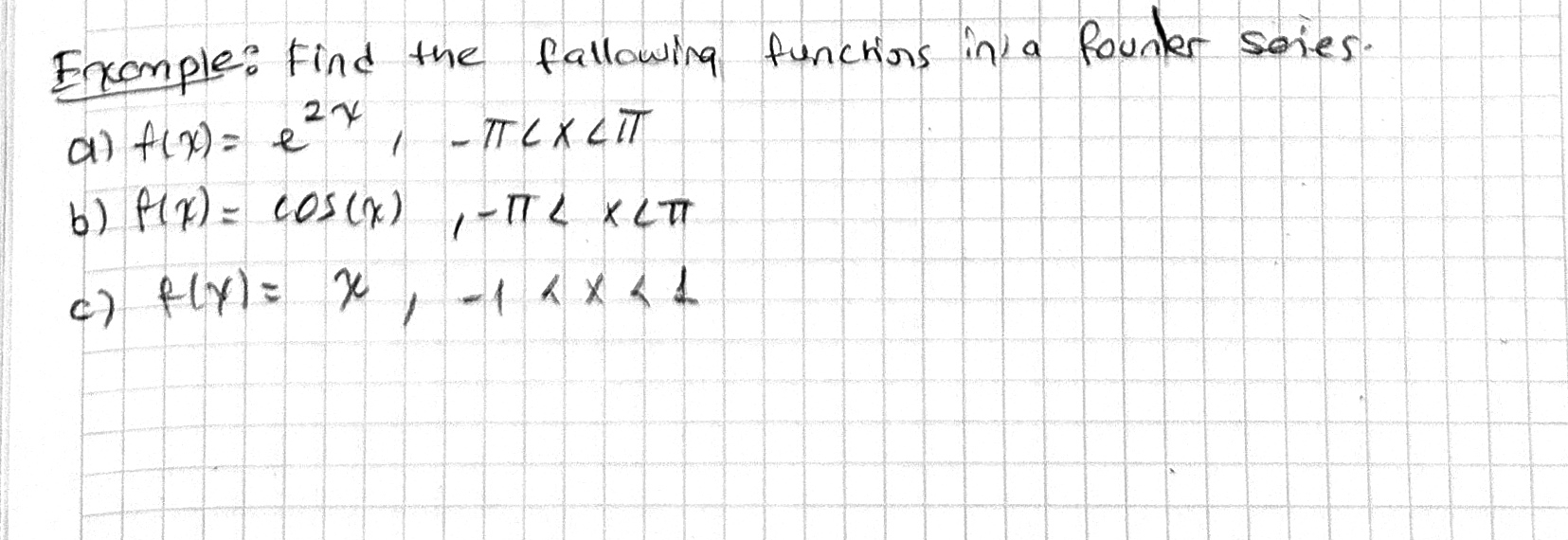 Solved Exomple: Find the fallowing functions in a founter | Chegg.com
