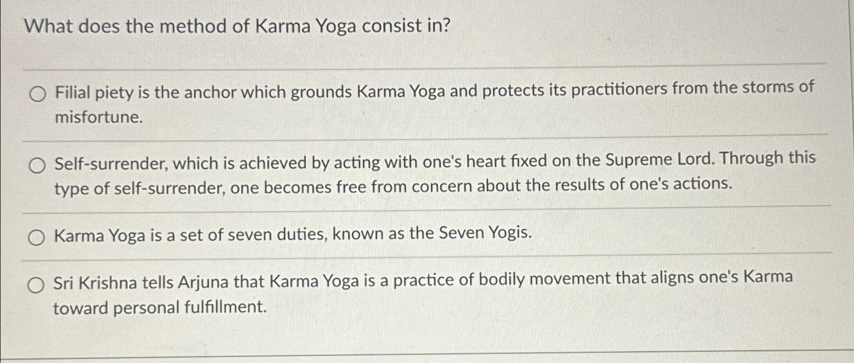 Solved What does the method of Karma Yoga consist in?Filial | Chegg.com