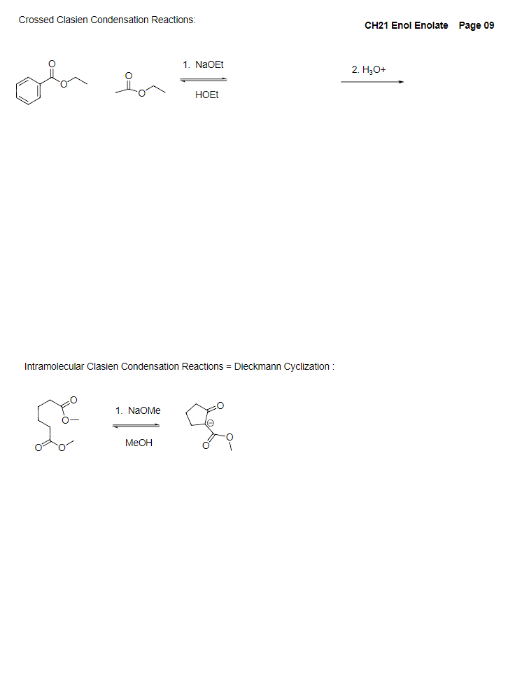 H3O+Intramolecular Clasien Condensation Reactions = | Chegg.com
