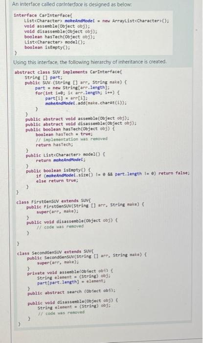Solved Using This Interface The Following Hierarchy Of