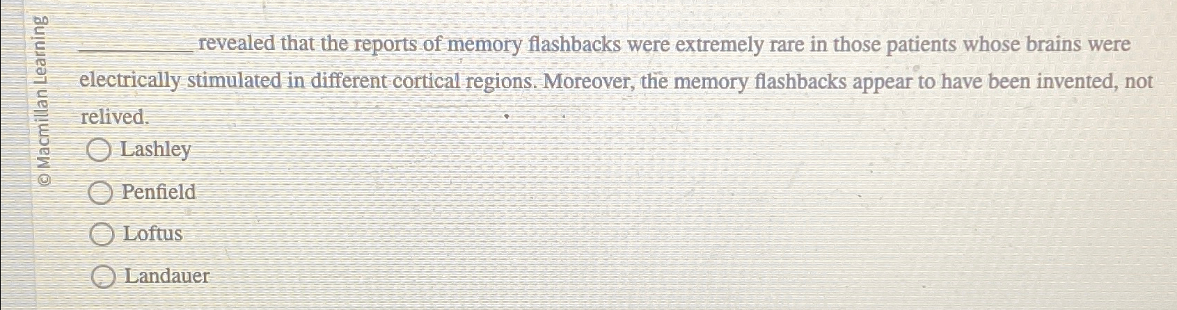 Solved revealed that the reports of memory flashbacks were | Chegg.com