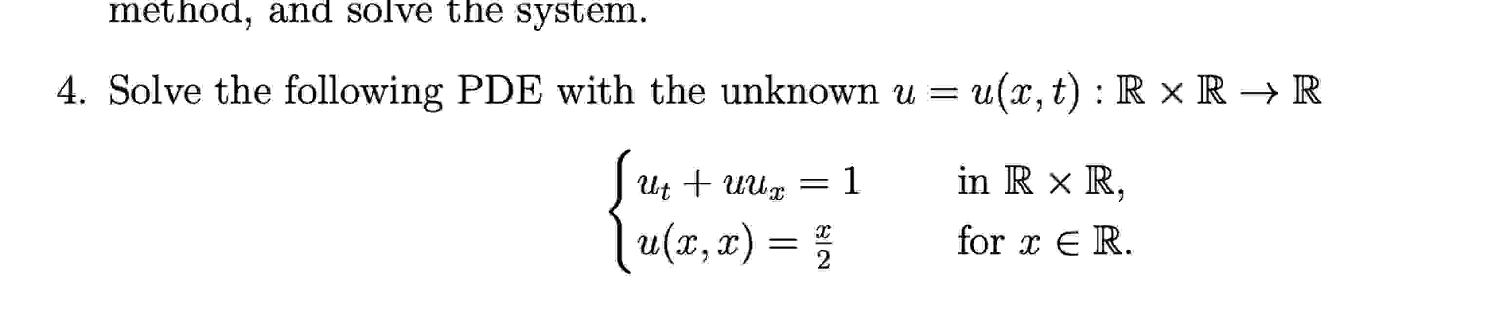 Solved method, and solve the system.Solve the following PDE | Chegg.com