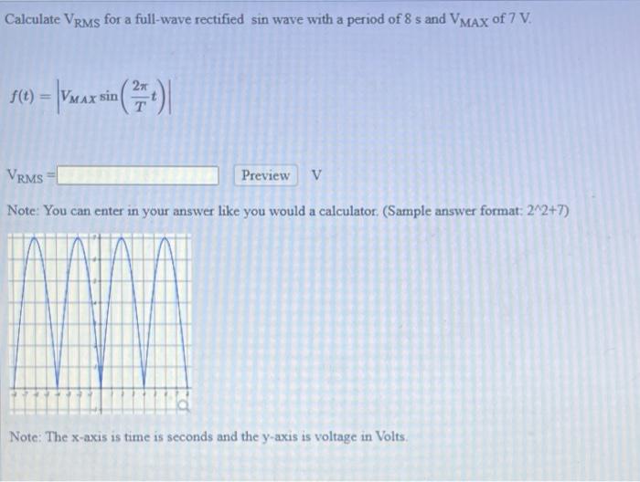 Solved Calculate Vrms for a half-wave rectified sin wave | Chegg.com