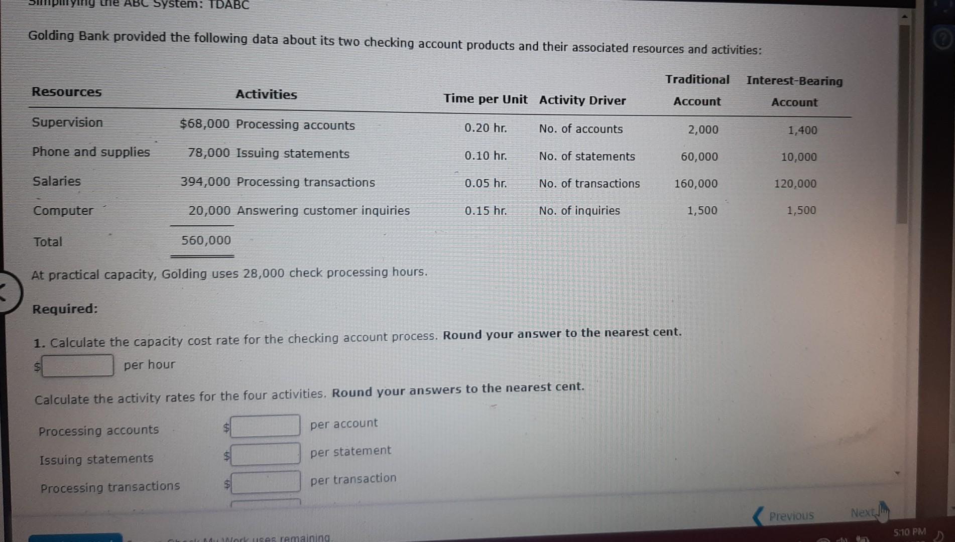 Solved Golding Bank provided the following data about its | Chegg.com