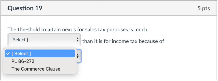 Solved Question 19the Threshold To Attain Nexus For Sales