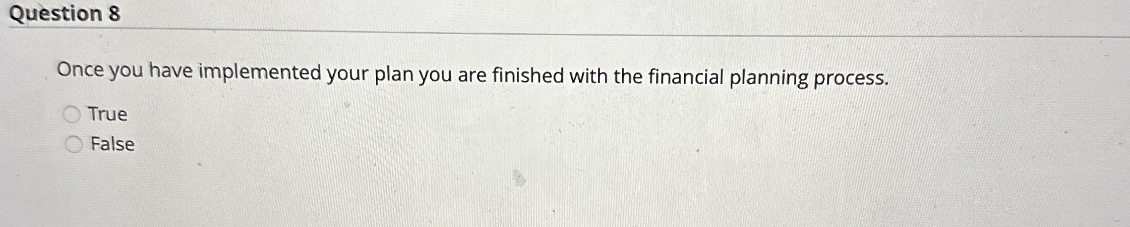 Solved Question 8Once you have implemented your plan you are | Chegg.com