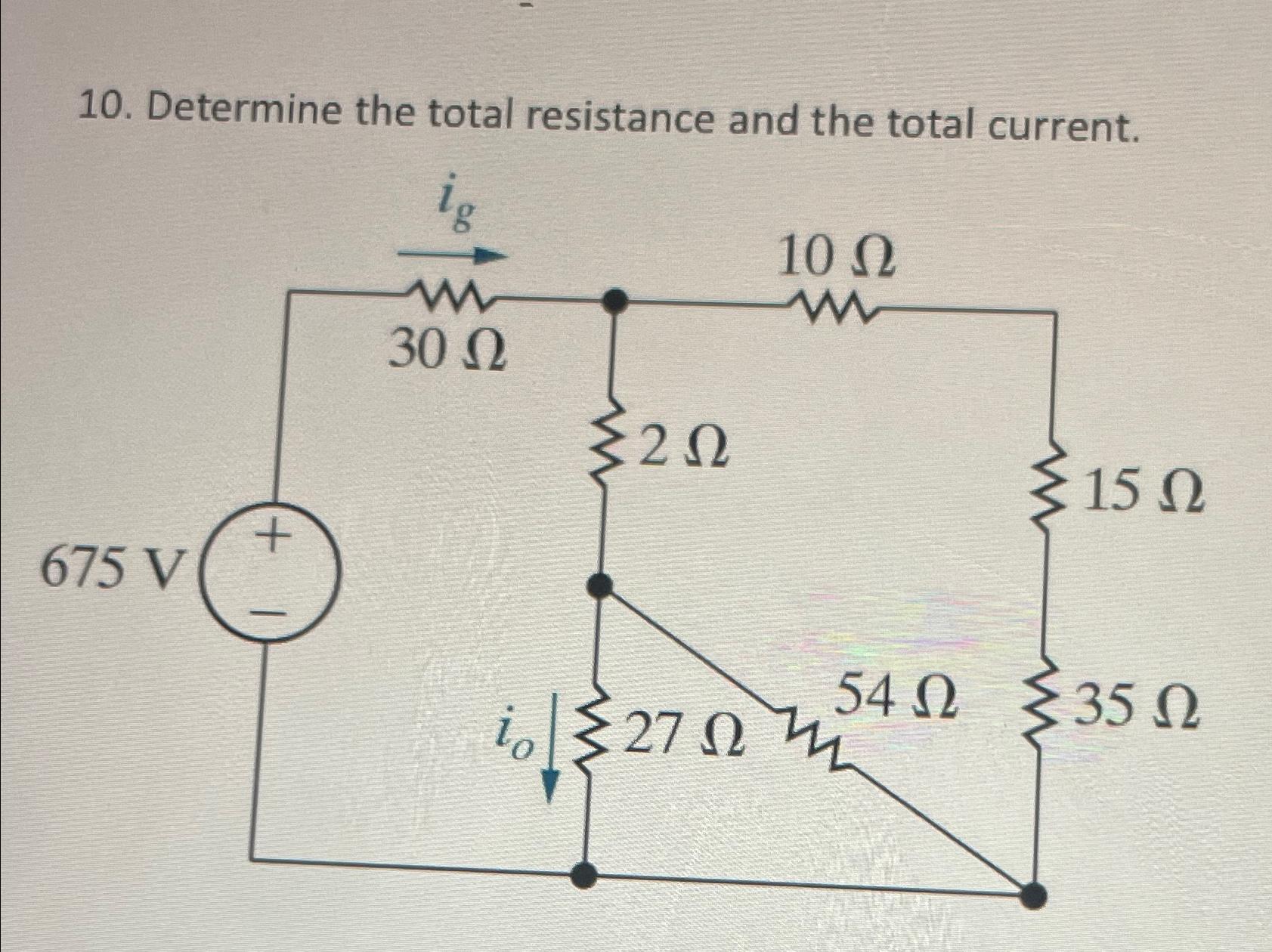 Solved Determine the total resistance and the total current. | Chegg.com