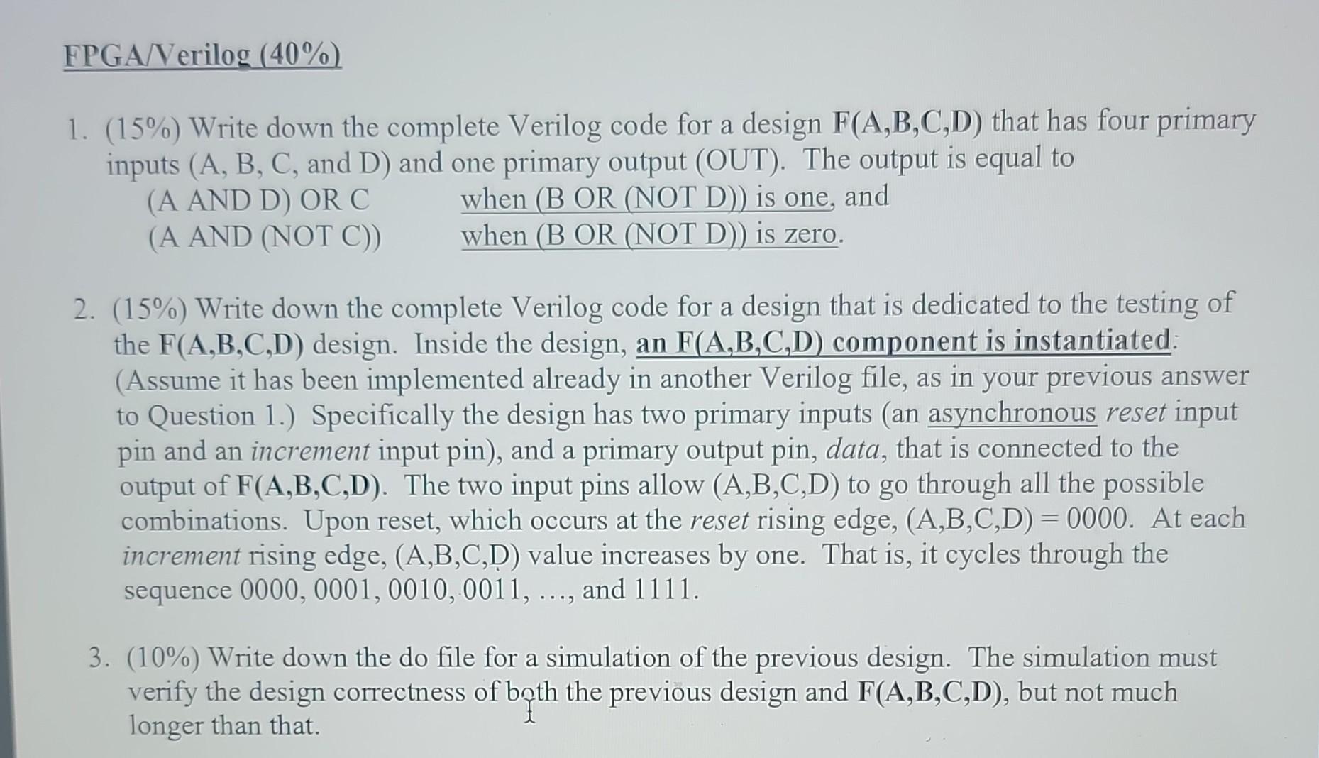1. (15%) Write down the complete Verilog code for a | Chegg.com