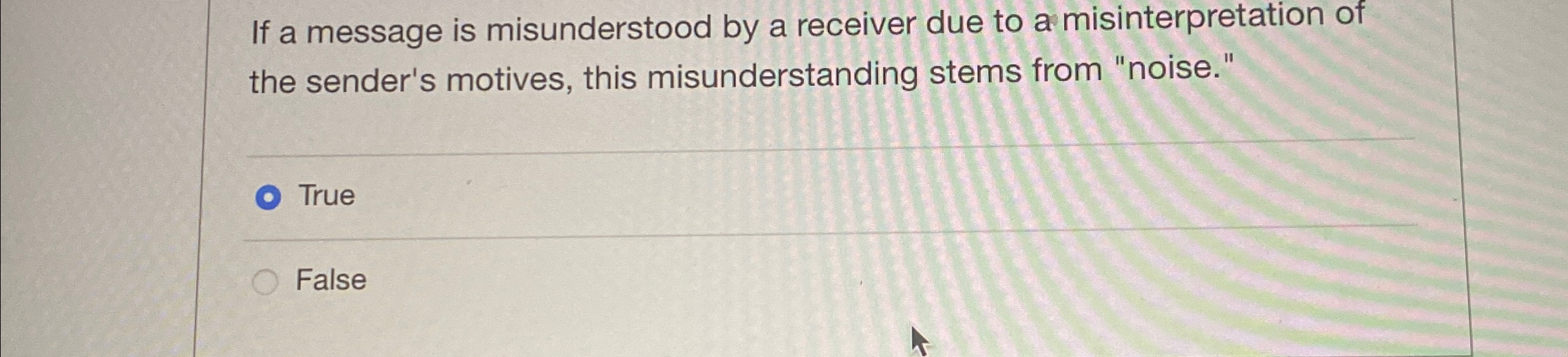 Solved If a message is misunderstood by a receiver due to a | Chegg.com