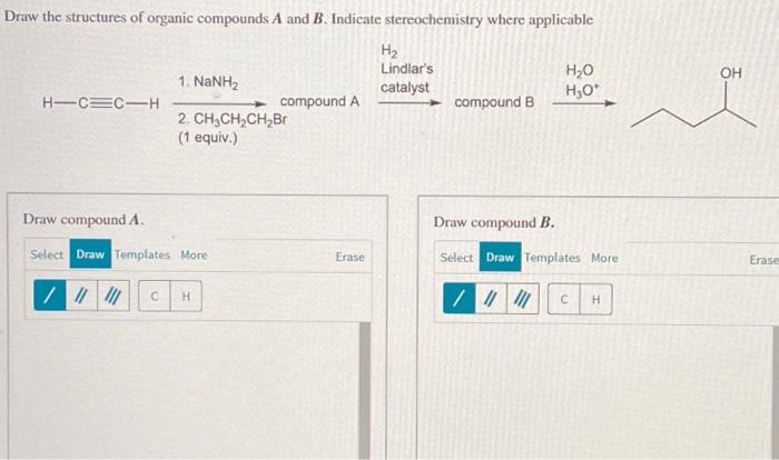 Solved Draw the structures of organic compounds A and B. | Chegg.com