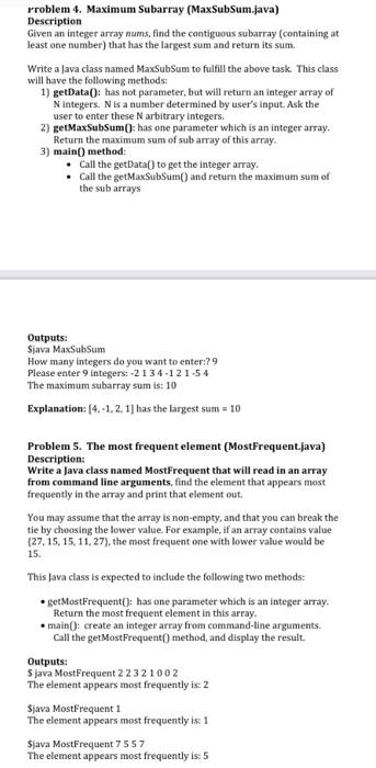 Solved Problem 4. Maximum Subarray (MaxSubSum.java) | Chegg.com