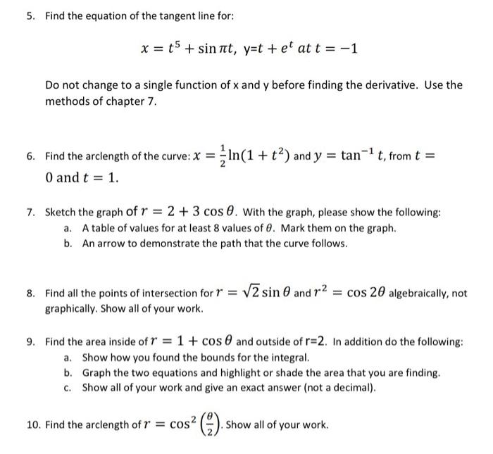 Solved 5. Find the equation of the tangent line for: x = t5 | Chegg.com