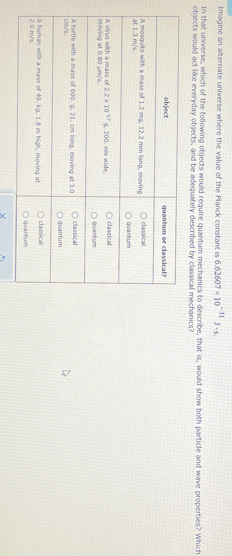 Solved Imagine an alternate universe where the value of the | Chegg.com