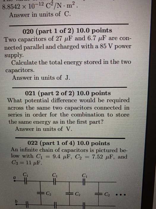 Solved 022 (part 1 of 4) An infinite chain of capacitors is | Chegg.com