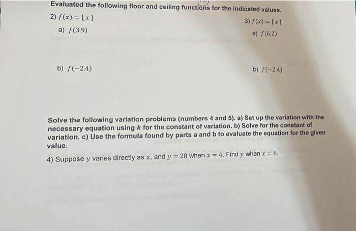 Solved Evaluated the following floor and ceiling functions | Chegg.com
