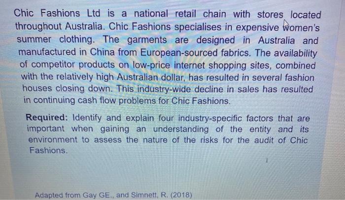 Solved Chic Fashions Ltd is a national retail chain with | Chegg.com
