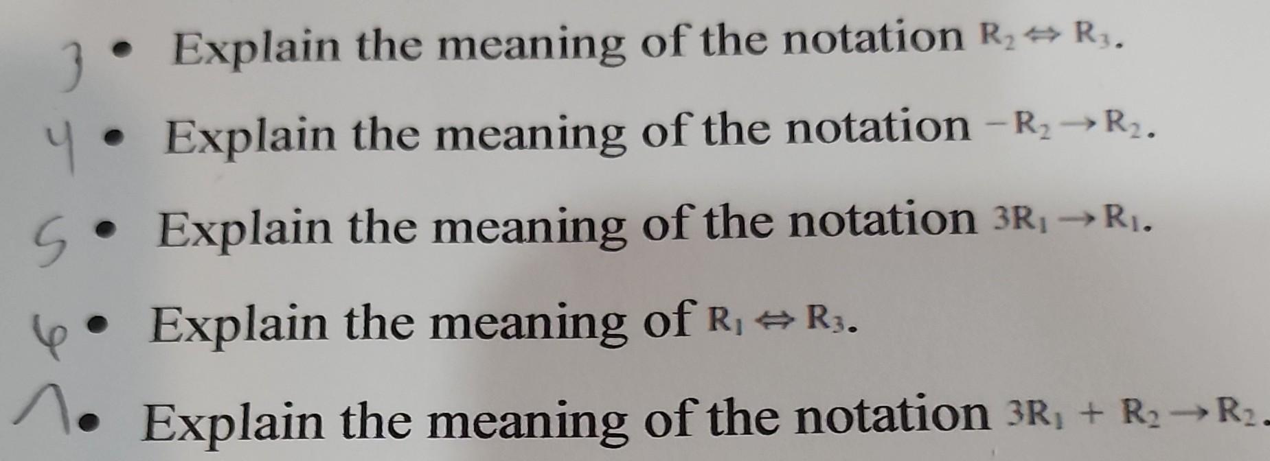Solved 3 • Explain the meaning of the notation R, R. 4 | Chegg.com