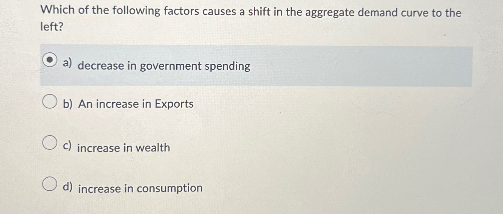 Solved Which of the following factors causes a shift in the | Chegg.com