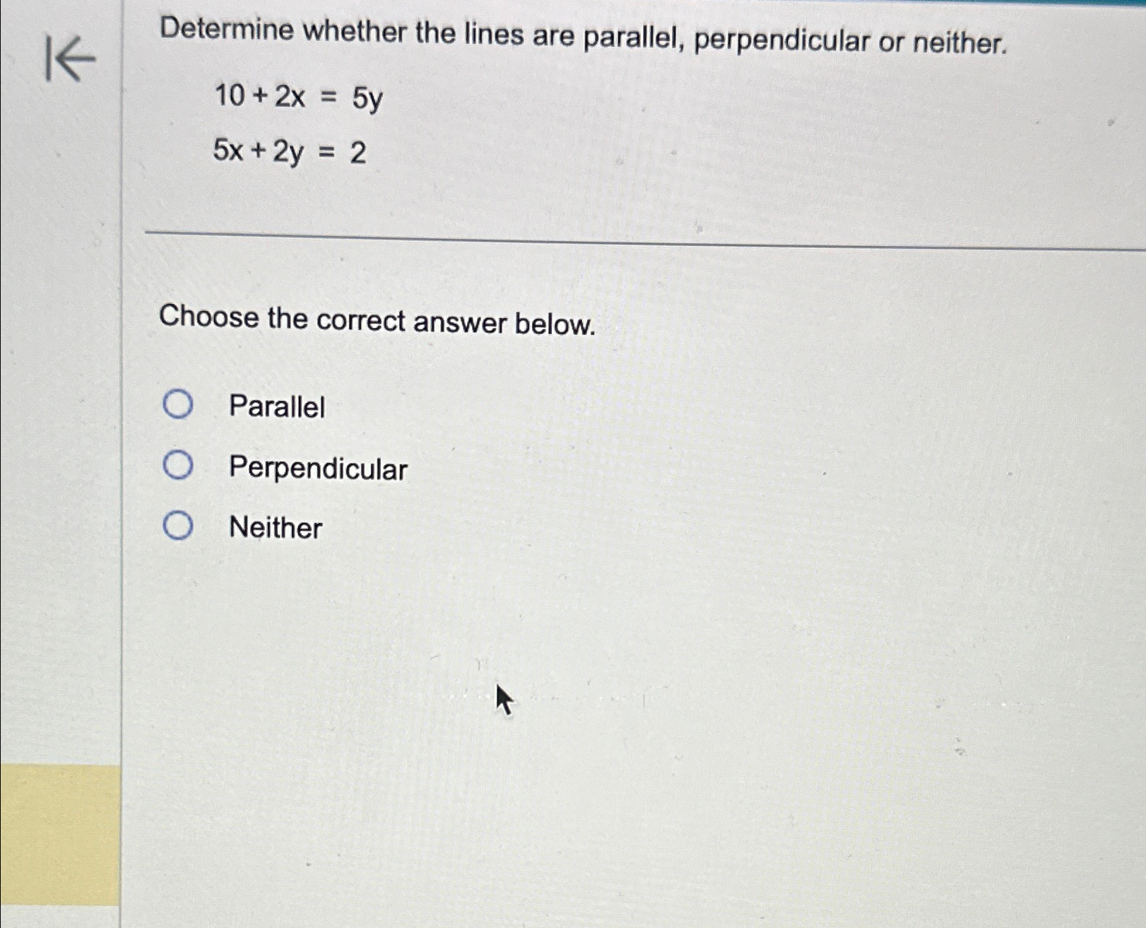 Solved Determine whether the lines are parallel, | Chegg.com