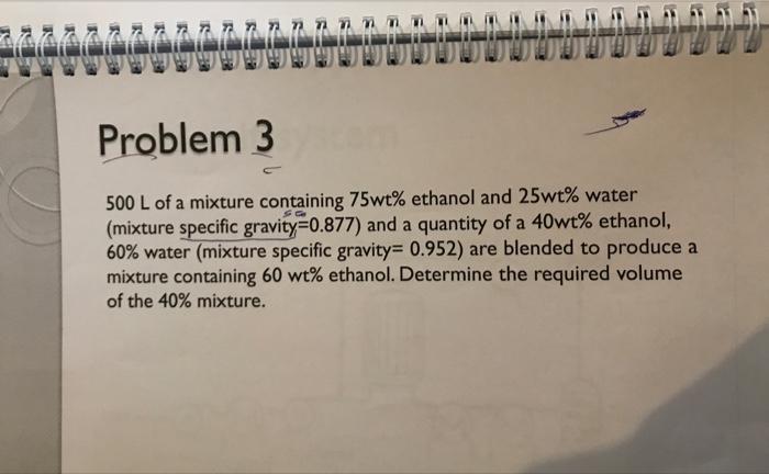 Solved - One thousand kilograms per hour of a mixture of | Chegg.com