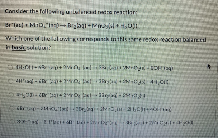 Solved Consider the following unbalanced redox reaction: Br | Chegg.com