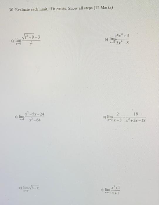 Solved 30. Evaluate each limit, if it exists. Show all steps | Chegg.com