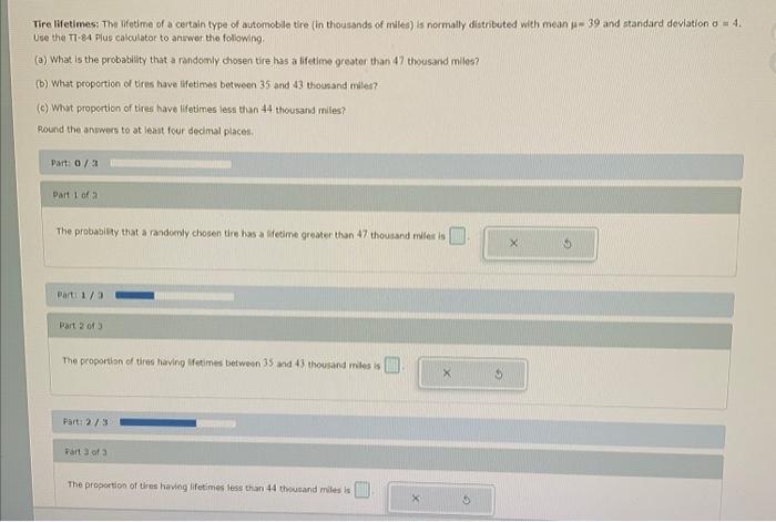 Solved Tire Lifetimes The Lifetime Of A Certain Type Of