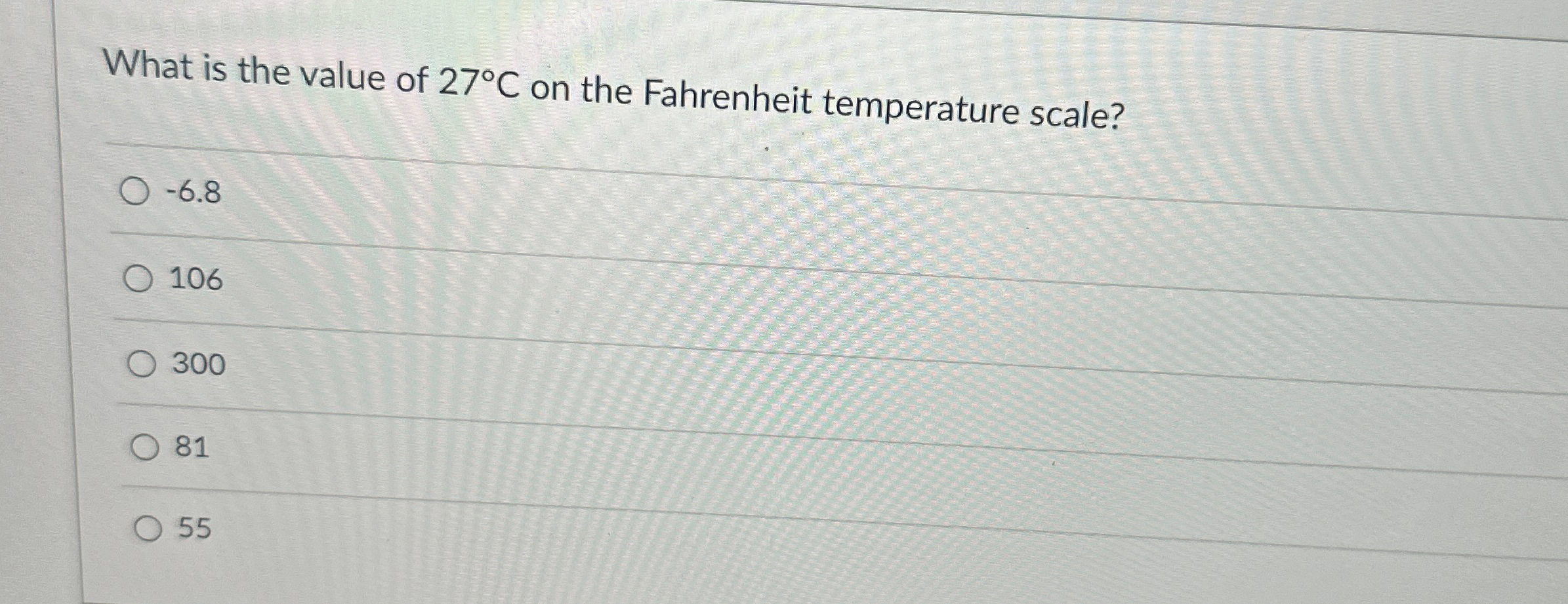 Solved What is the value of 27°C ﻿on the Fahrenheit | Chegg.com