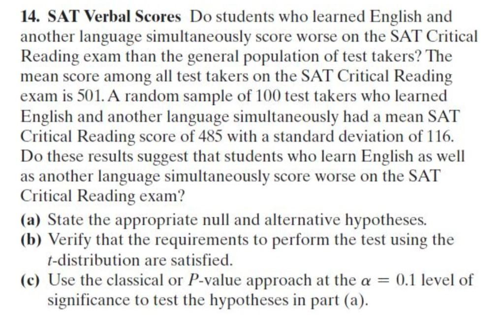 Solved 14. SAT Verbal Scores Do students who learned English | Chegg.com