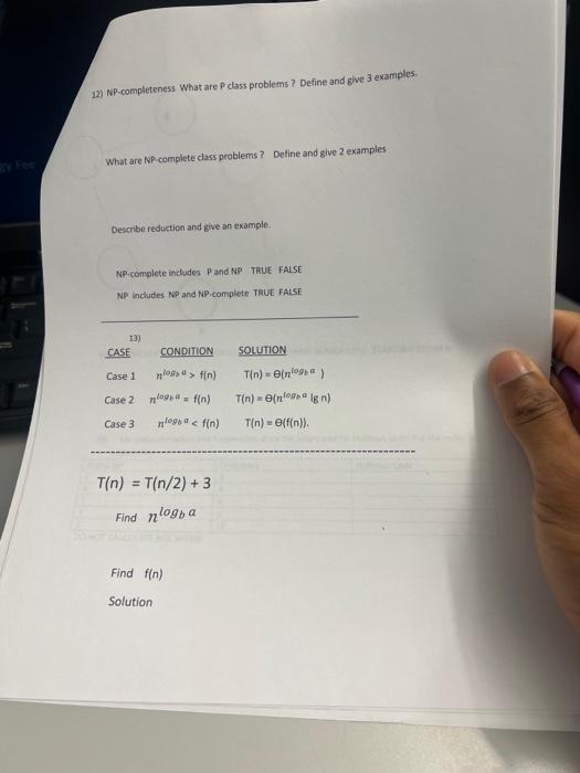 Solved 12) NP-completeness What are P class problems? Define | Chegg.com