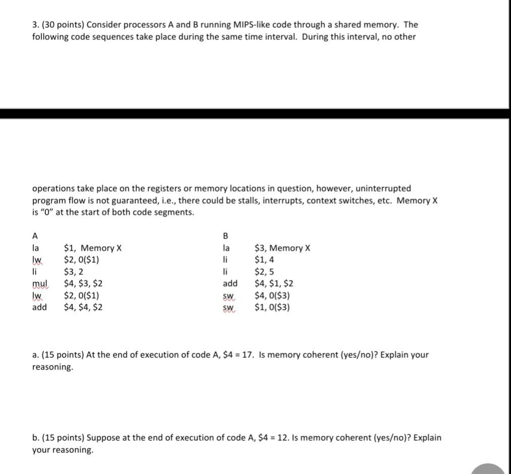 Solved 3. (30 points) Consider processors A and B running | Chegg.com