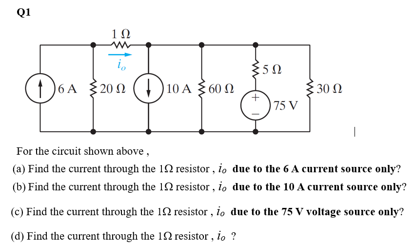 Solved Q1For the circuit shown above,(a) ﻿Find the current | Chegg.com