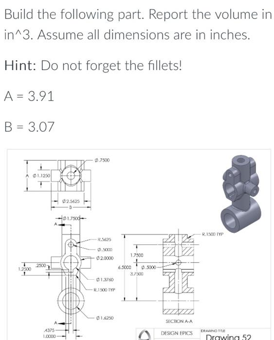 Solved Build the following part. Report the volume in in^3. | Chegg.com